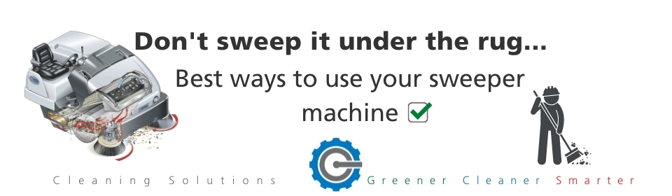 Best ways to use your sweeper machine | Capital Equipment Hire